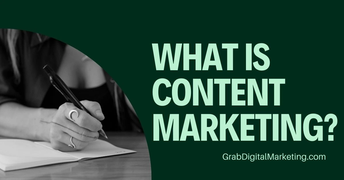 What is Content Marketing? A Guide to Creating Valuable Content